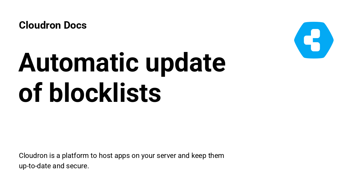 Automatic update of blocklists - Cloudron Docs