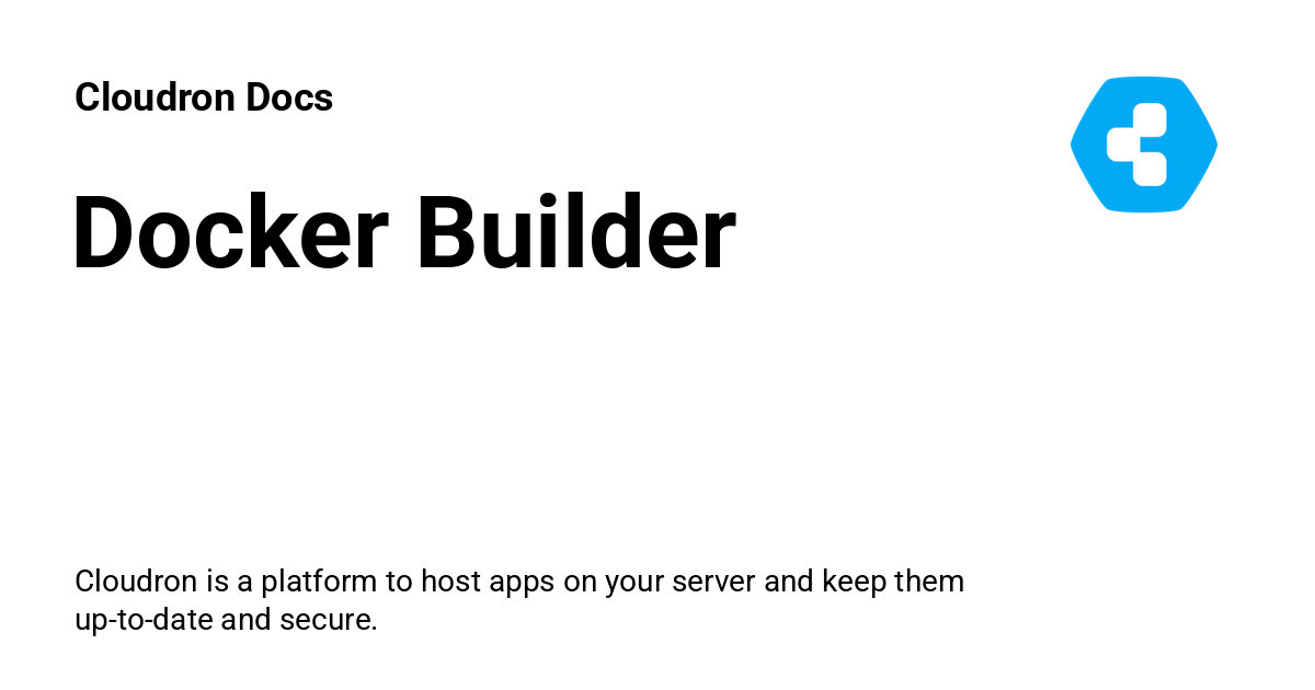 Docker Builder - Cloudron Docs