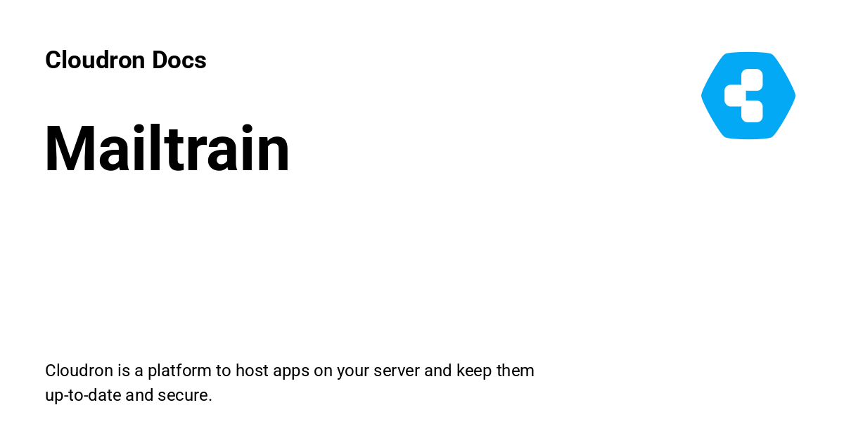 Mailtrain - Cloudron Docs