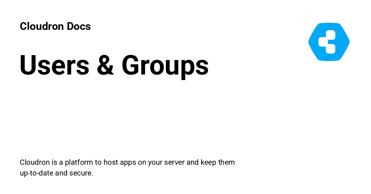 Users & Groups - Cloudron Docs